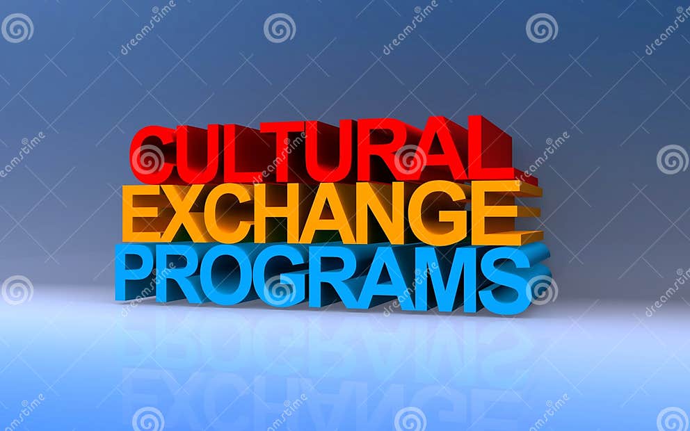 Cultural Exchange Programs on Blue Stock Photo - Image of opportunities ...