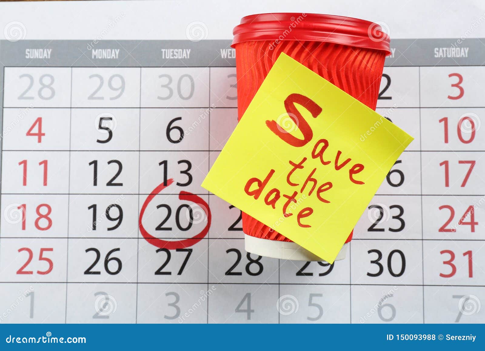 Cup and Sheet of Paper with Text "Save the Date " on Calendar Stock ...