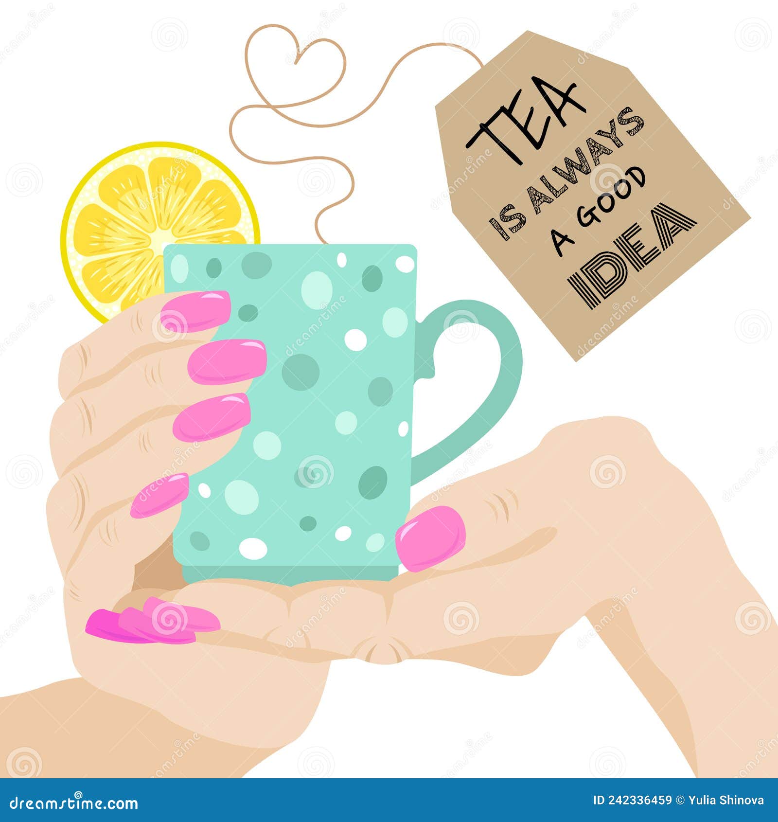 Cup of Tea in Hands with Label and Slogan Stock Vector - Illustration ...