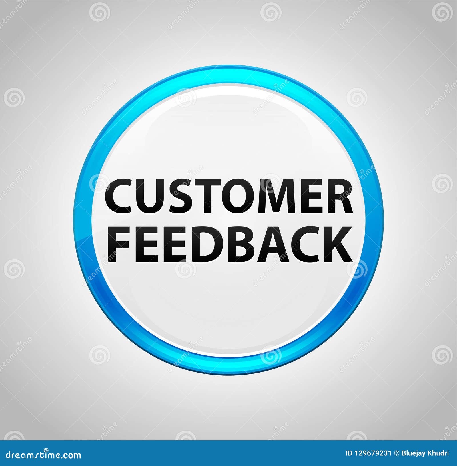 Customer Feedback Round Blue Push Button Stock Illustration ...