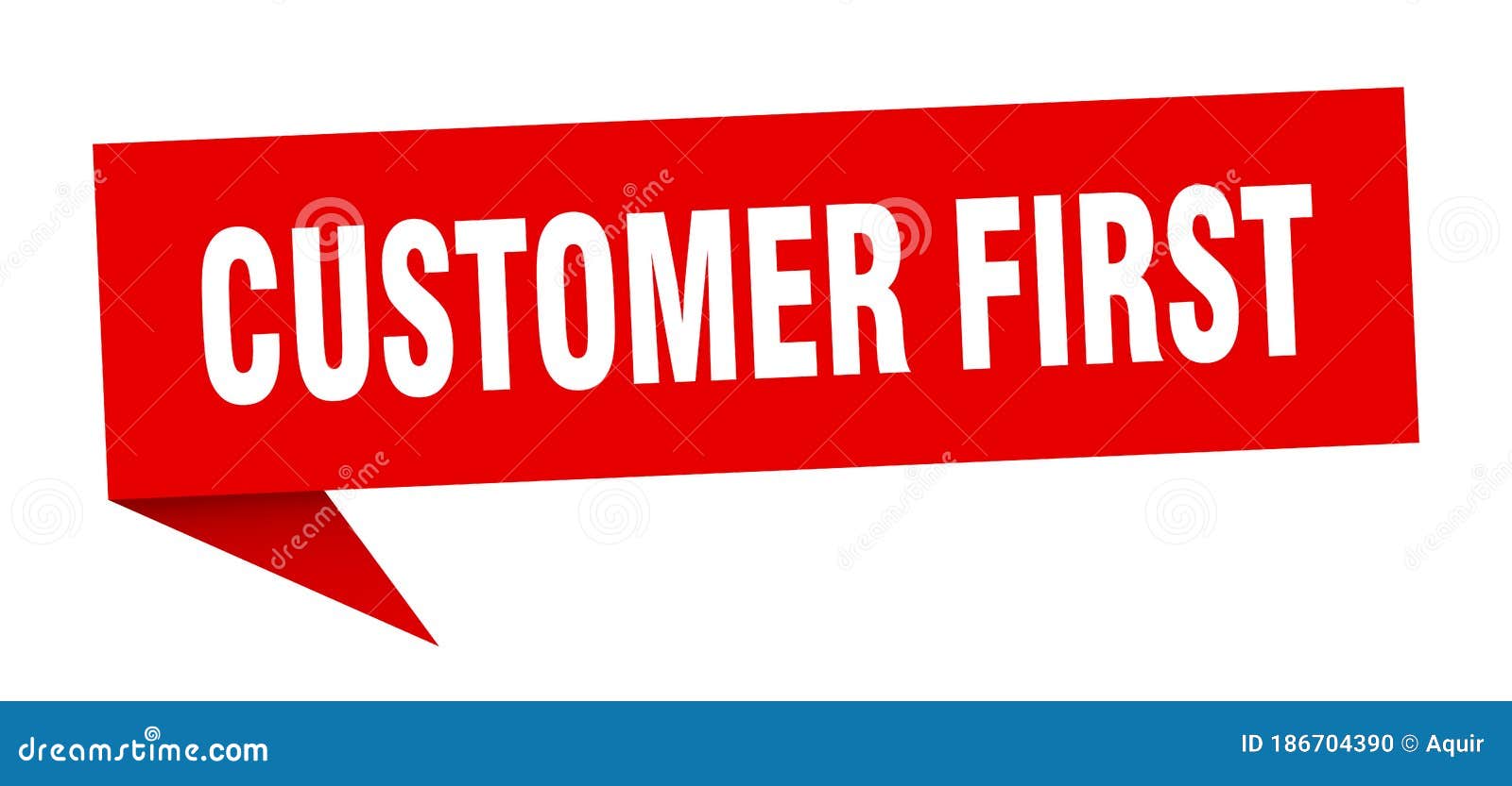 Customer First Banner. Customer First Speech Bubble Stock Vector ...
