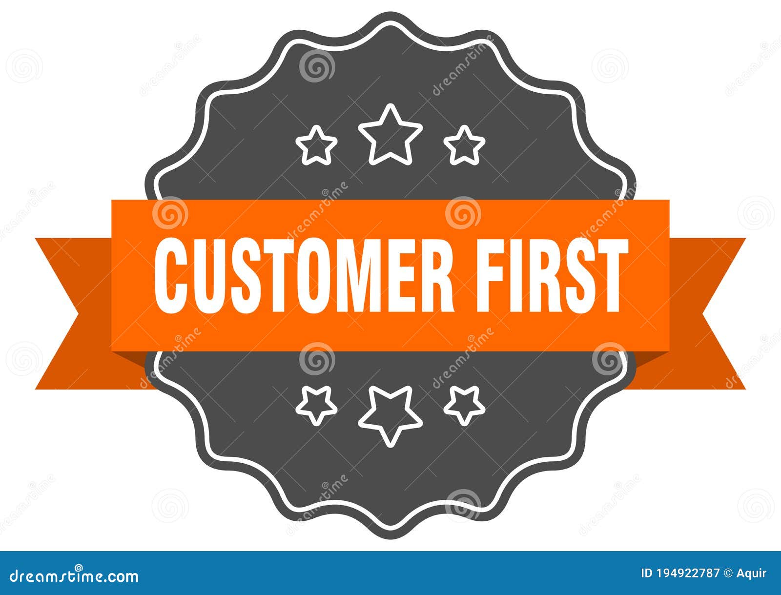 Customer First Label. Customer First Isolated Seal. Sticker. Sign ...