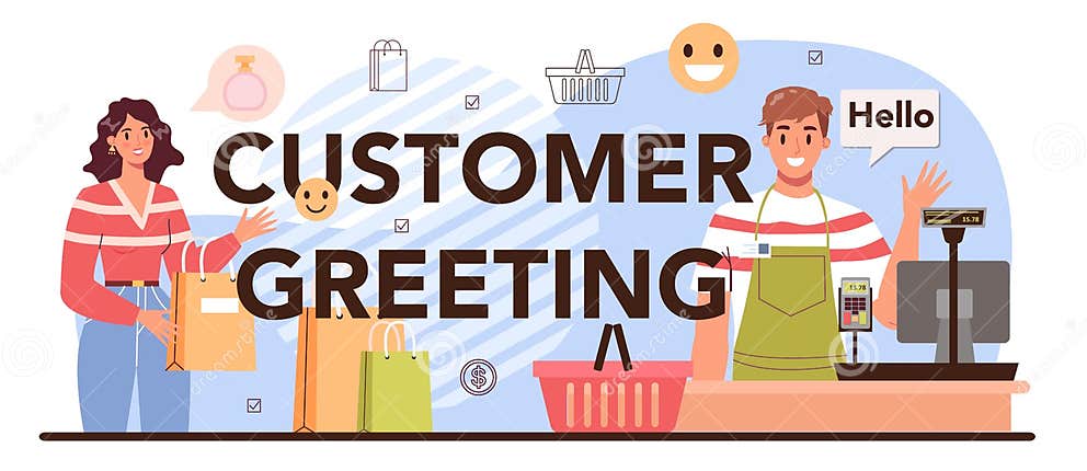 Customer Greeting Typographic Header. Commercial Activity Process Stock ...