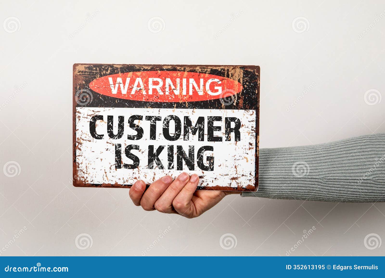 Customer is King. Warning Sign with Text on a Light Background Stock ...
