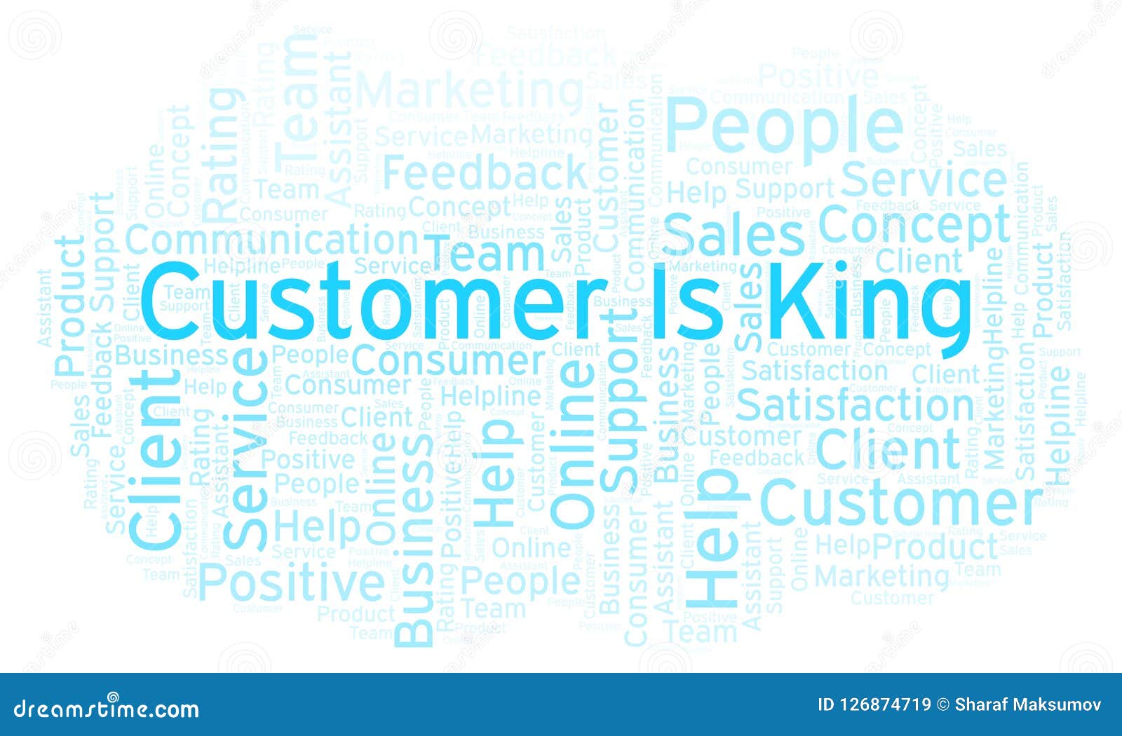 Customer is King Word Cloud. Stock Illustration - Illustration of ...
