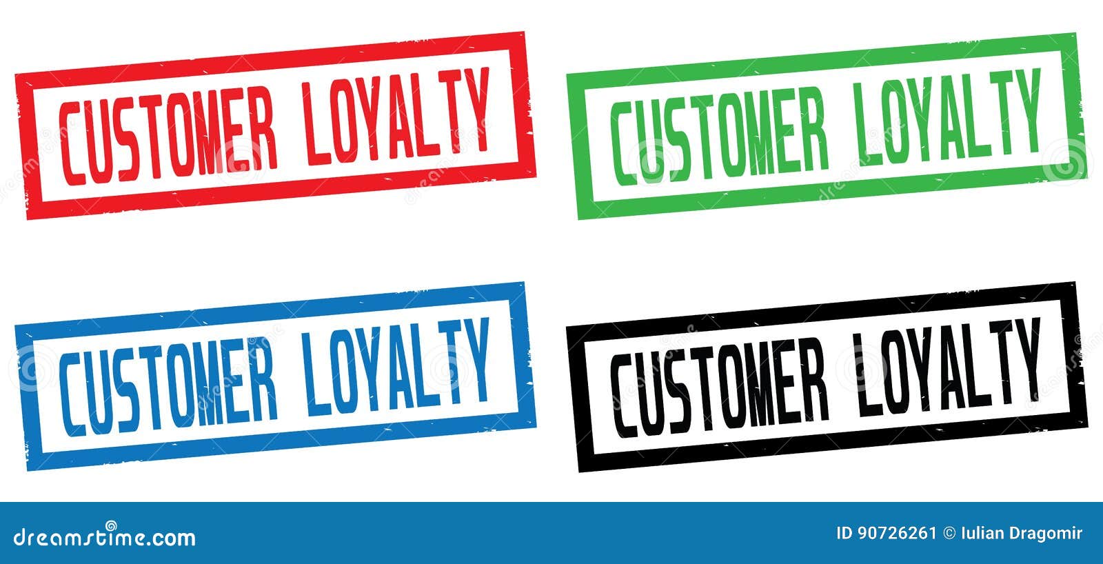 CUSTOMER LOYALTY Text, on Rectangle Border Stamp Sign. Stock ...