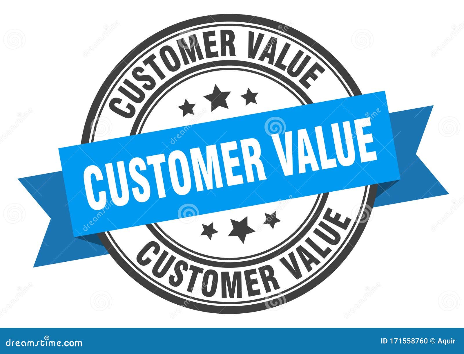 Customer Value Label. Customer Value Round Band Sign Stock Vector ...