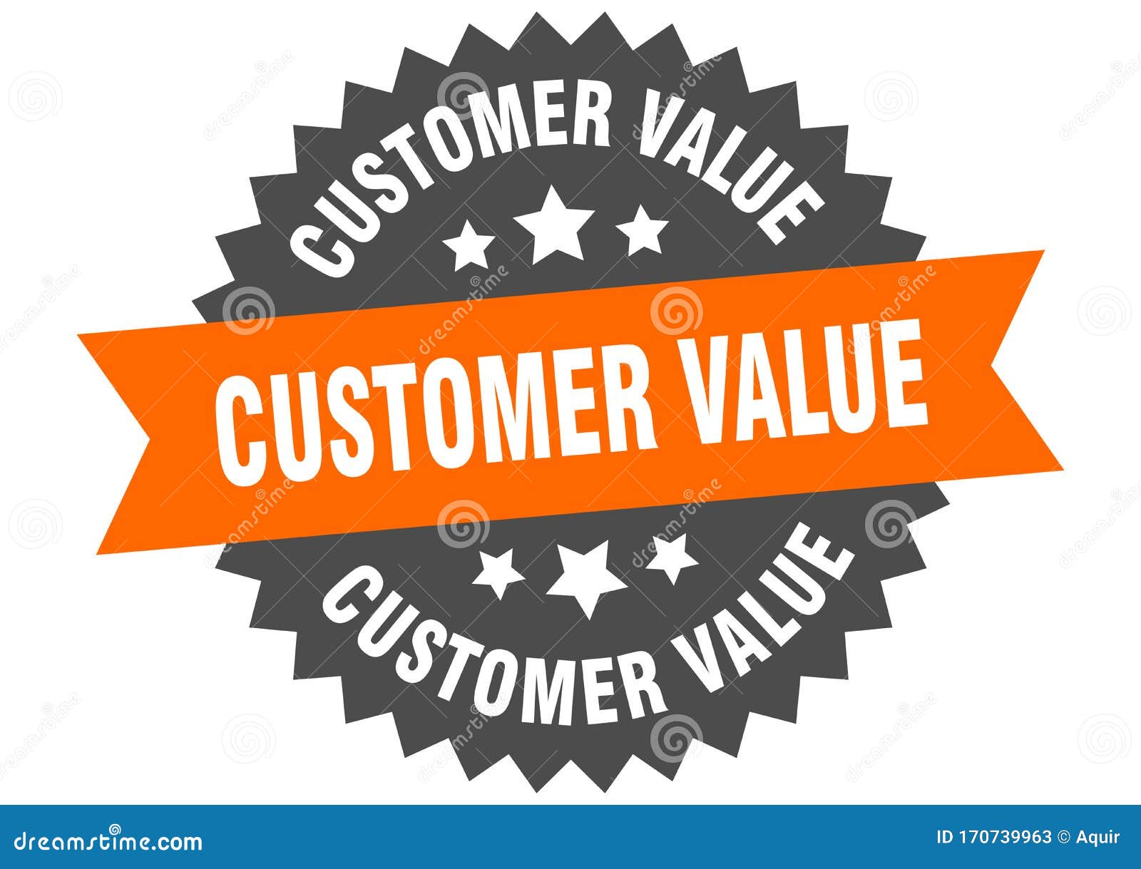 Customer Value Sign. Customer Value Circular Band Label. Customer Value ...
