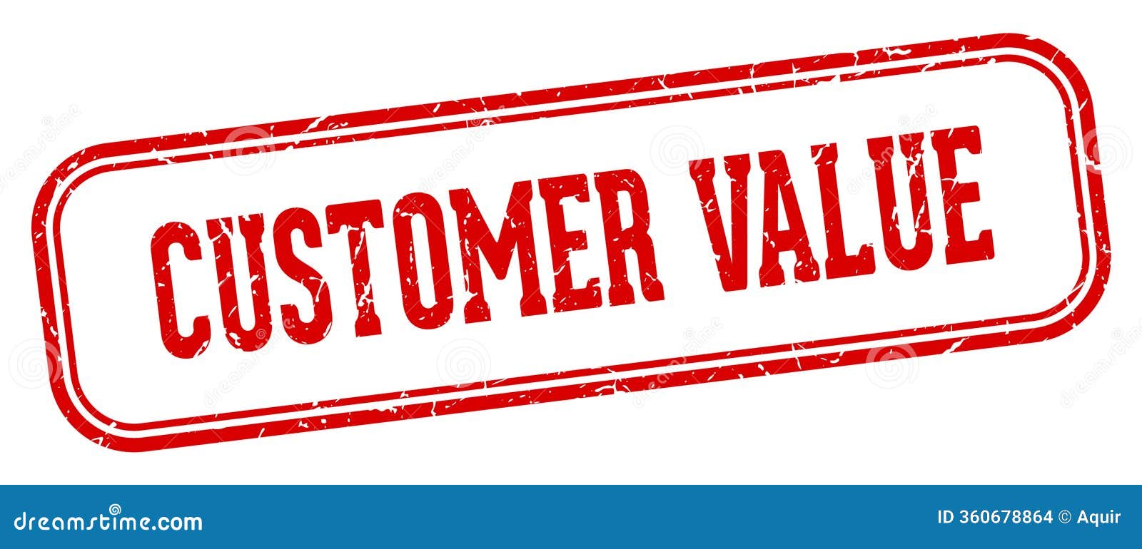 Customer Value Stamp. Customer Value Rectangular Stamp on White ...
