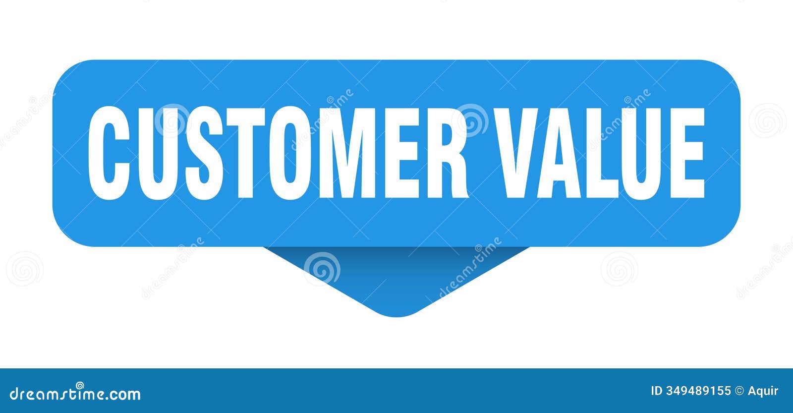 Customer Value Sticker. Customer Value Sign on Transparent Background ...