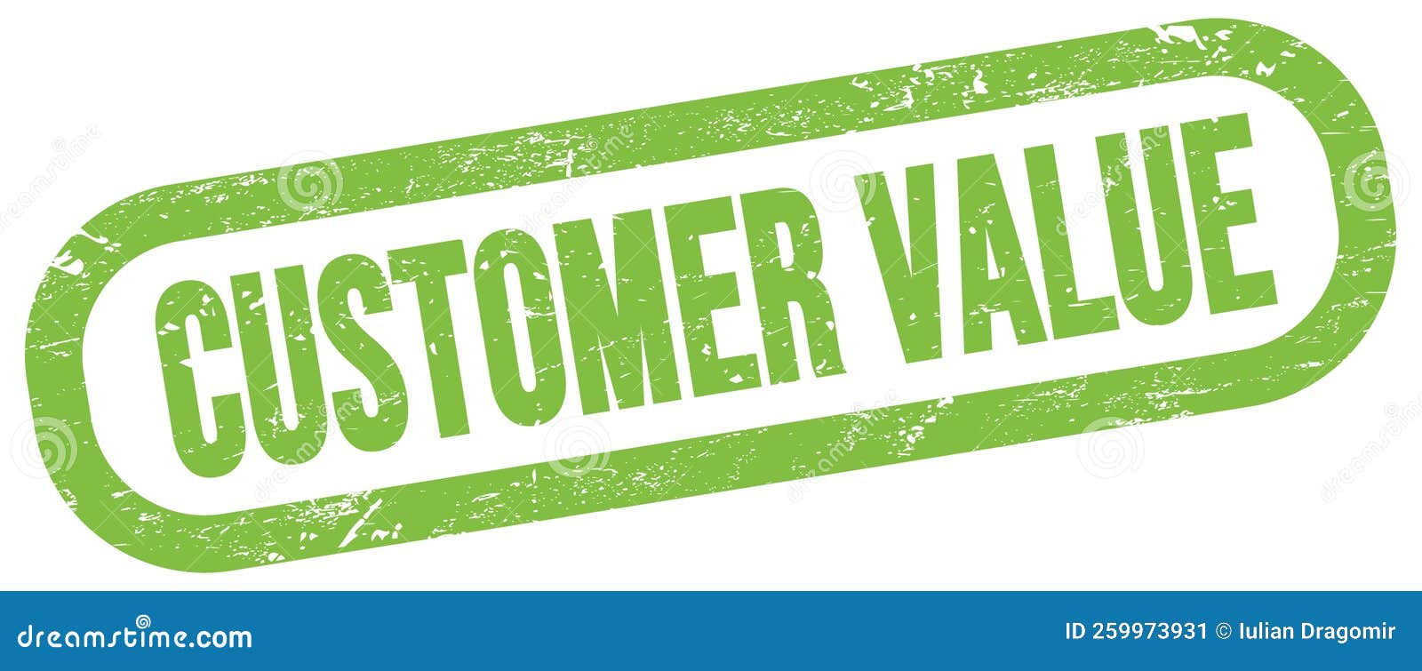 CUSTOMER VALUE, Text Written on Green Stamp Sign Stock Illustration ...