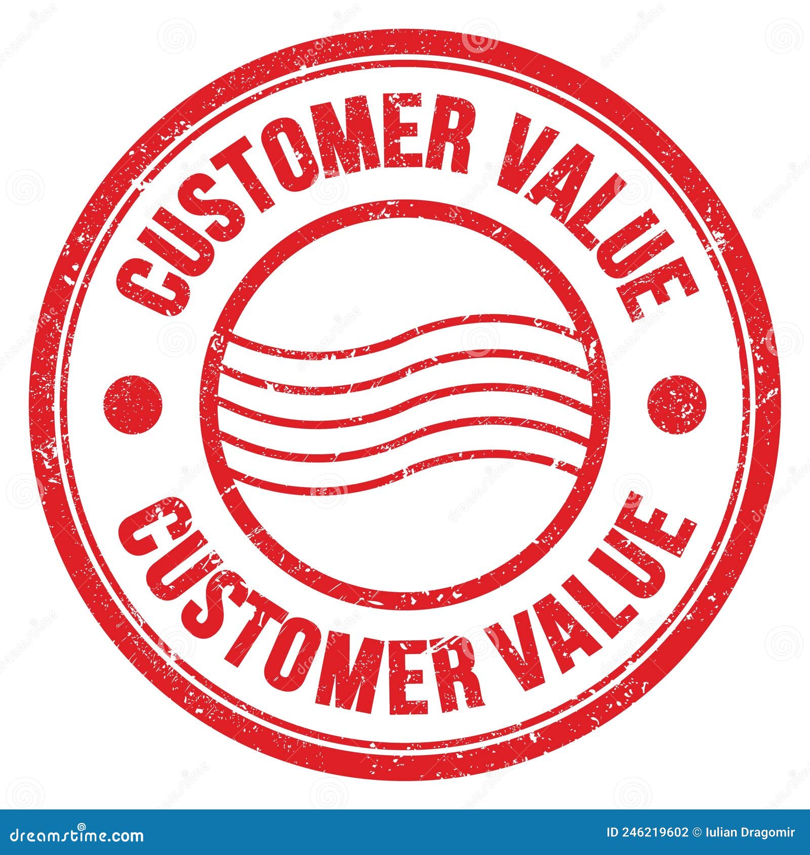 CUSTOMER VALUE Text Written on Red Round Postal Stamp Sign Stock ...