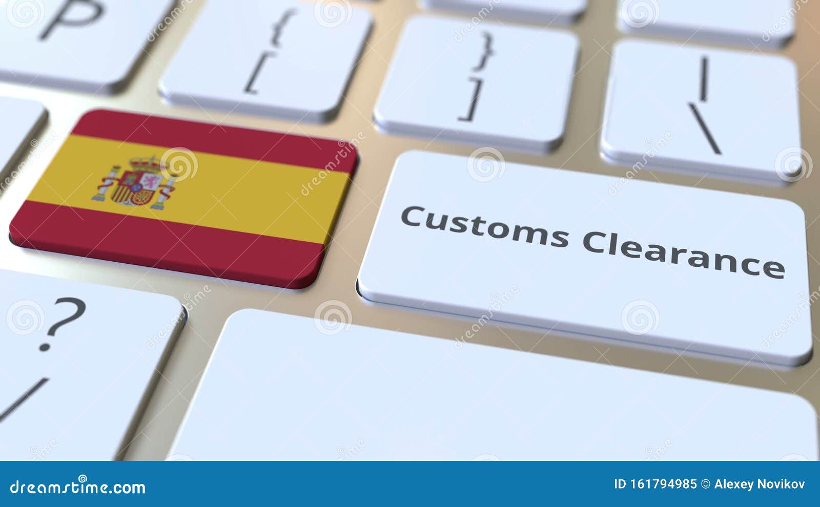 CUSTOMS CLEARANCE Text and Flag of Spain on the Computer Keyboard ...