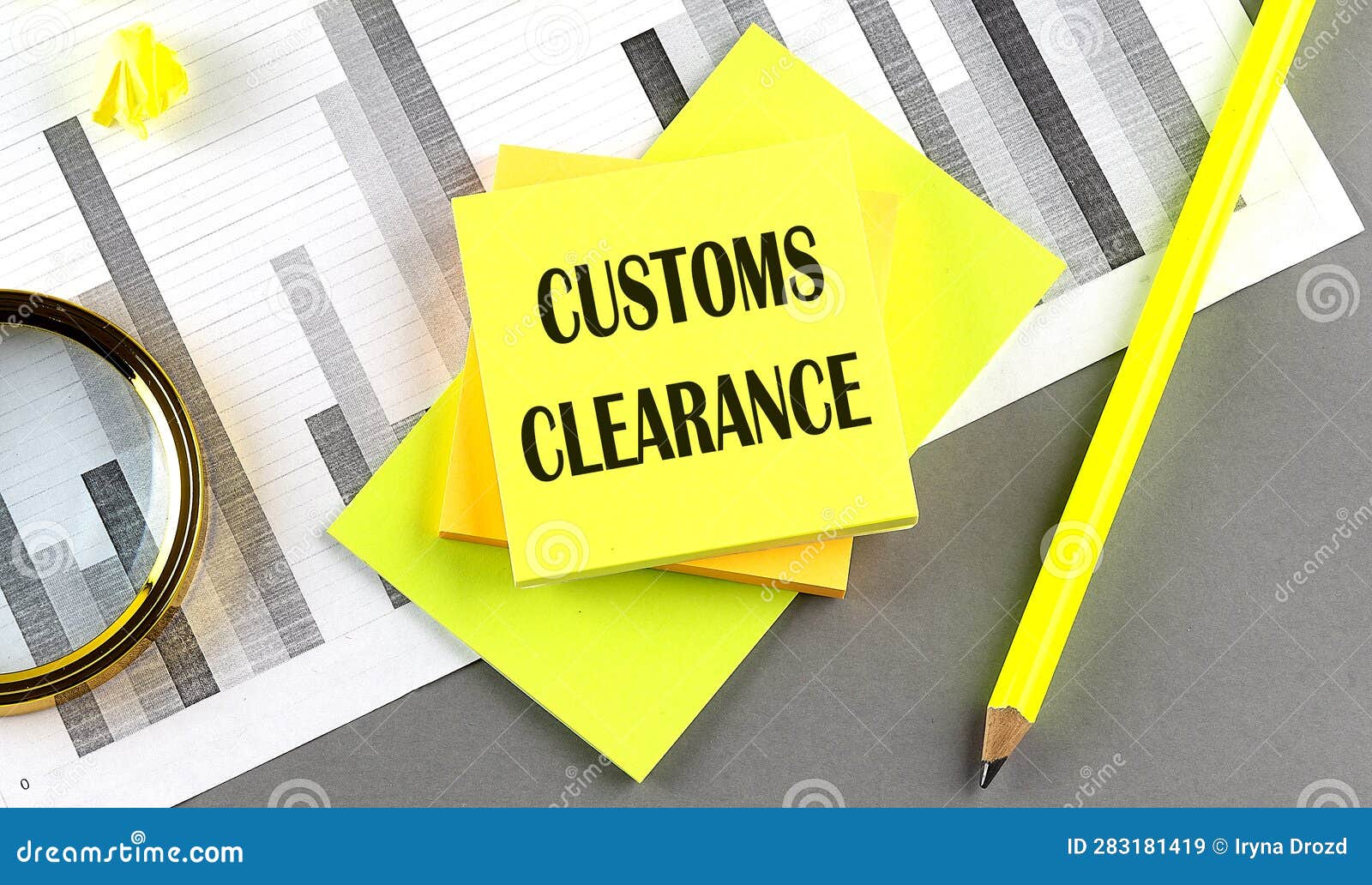 CUSTOMS CLEARANCE Text on Sticky on Chart with Pencil Stock Image ...