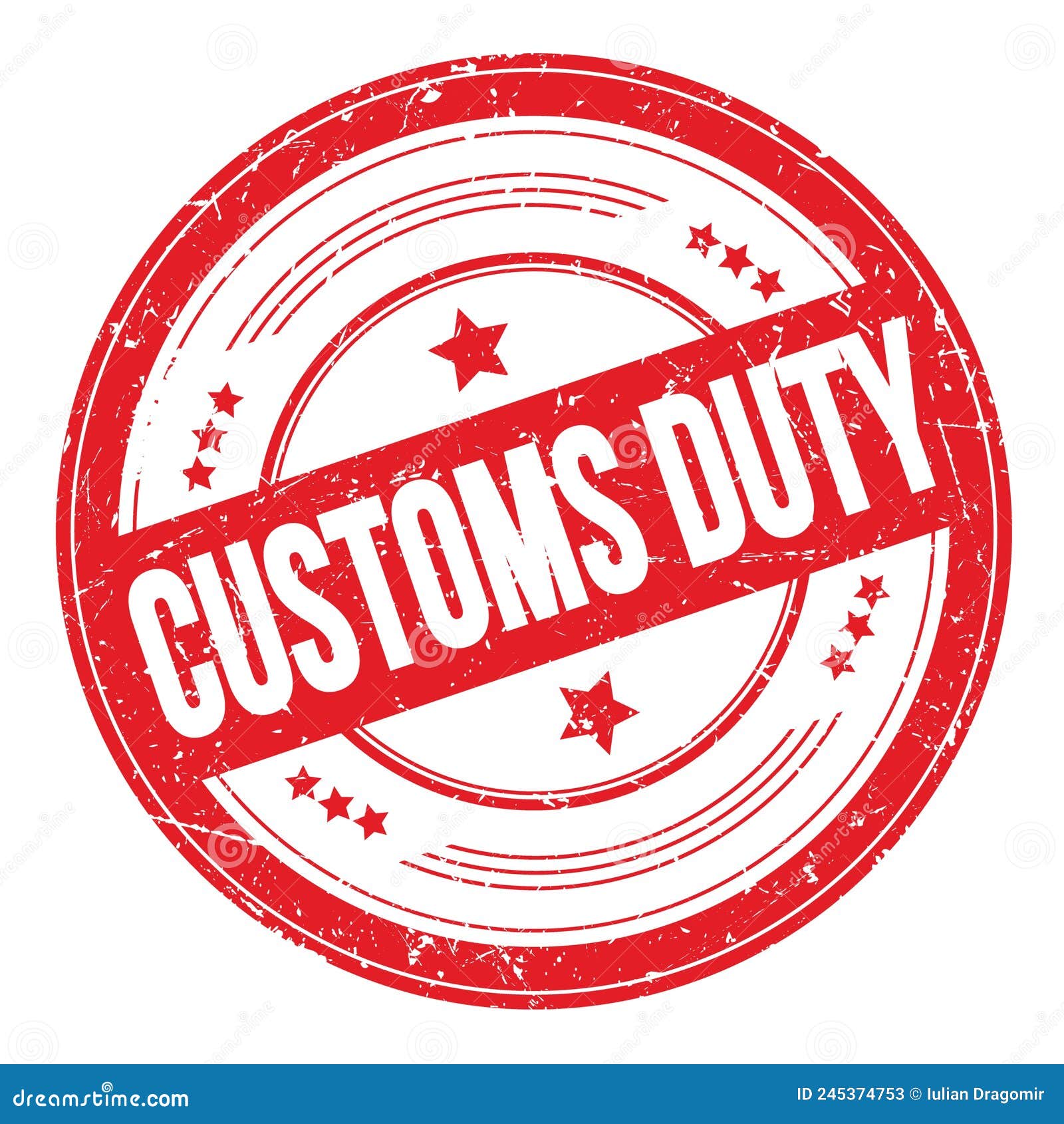 CUSTOMS DUTY Text on Red Round Grungy Stamp Stock Illustration ...