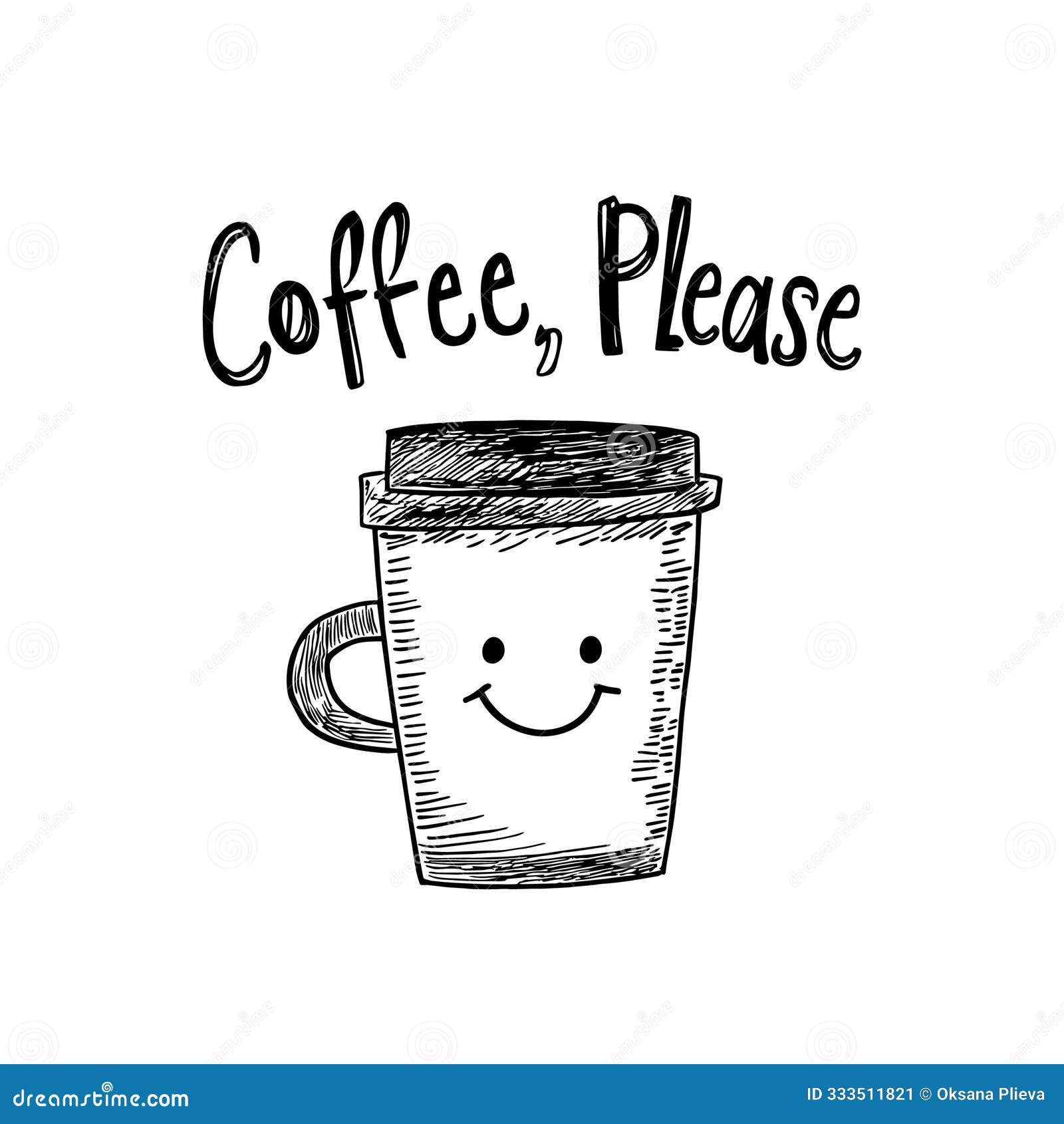 Cute Smiling Coffee Cup Illustration with Coffee, Please Handwritten ...