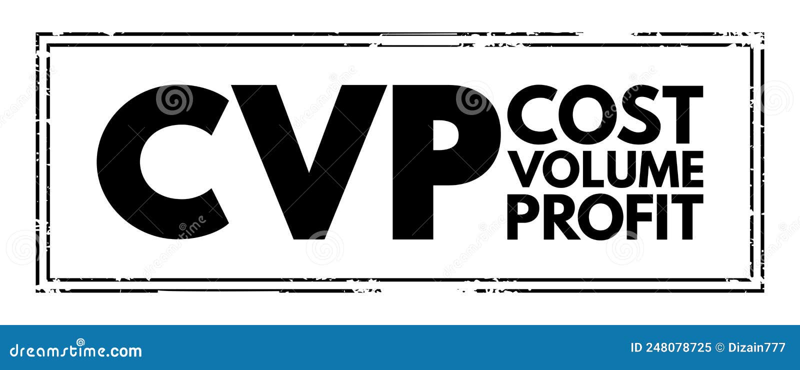 CVP Cost Volume Profit - Managerial Economics, Form of Cost Accounting ... CVP Cost Volume Profit - Managerial Economics, Form of Cost Accounting ...