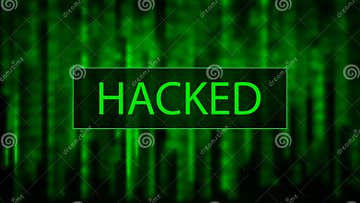 Cyber Attack. Hacked. Digital Background Green Matrix. Binary Computer ...