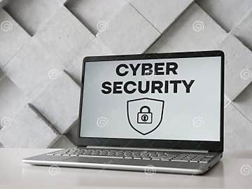 Cyber Security is Shown Using the Text on the Screen of Laptop Stock ...