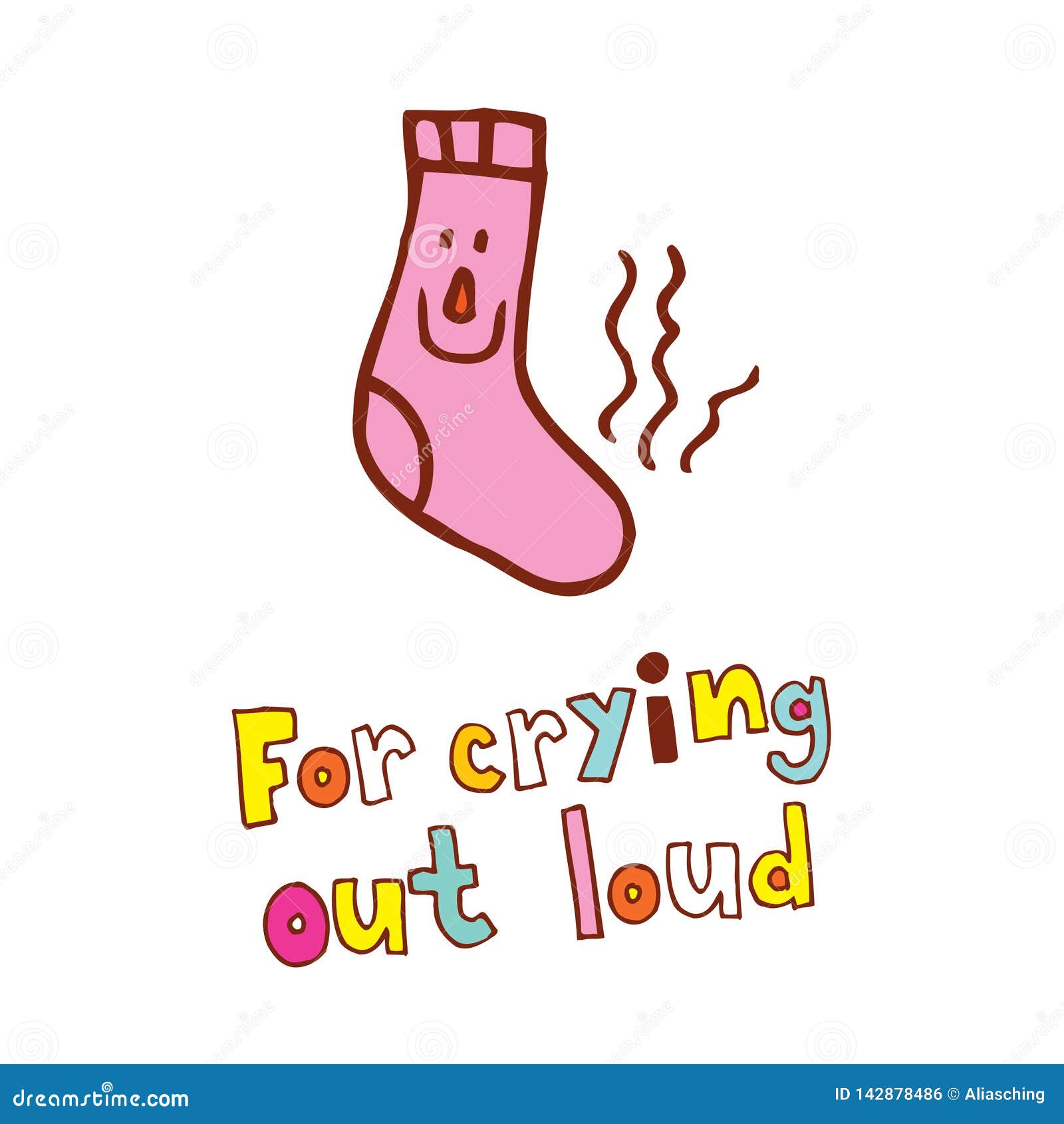 A Crying Jag Phrase Handwritten. Lettering Calligraphy Text. Isolated ...