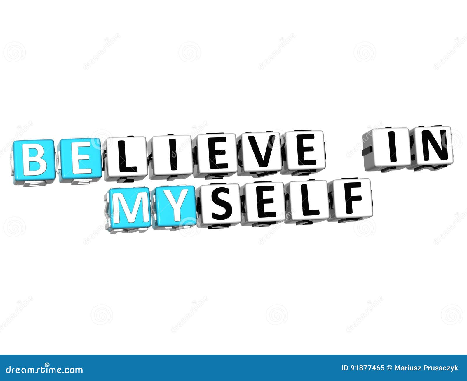 3D Believe in Myself text stock illustration. Illustration of ...