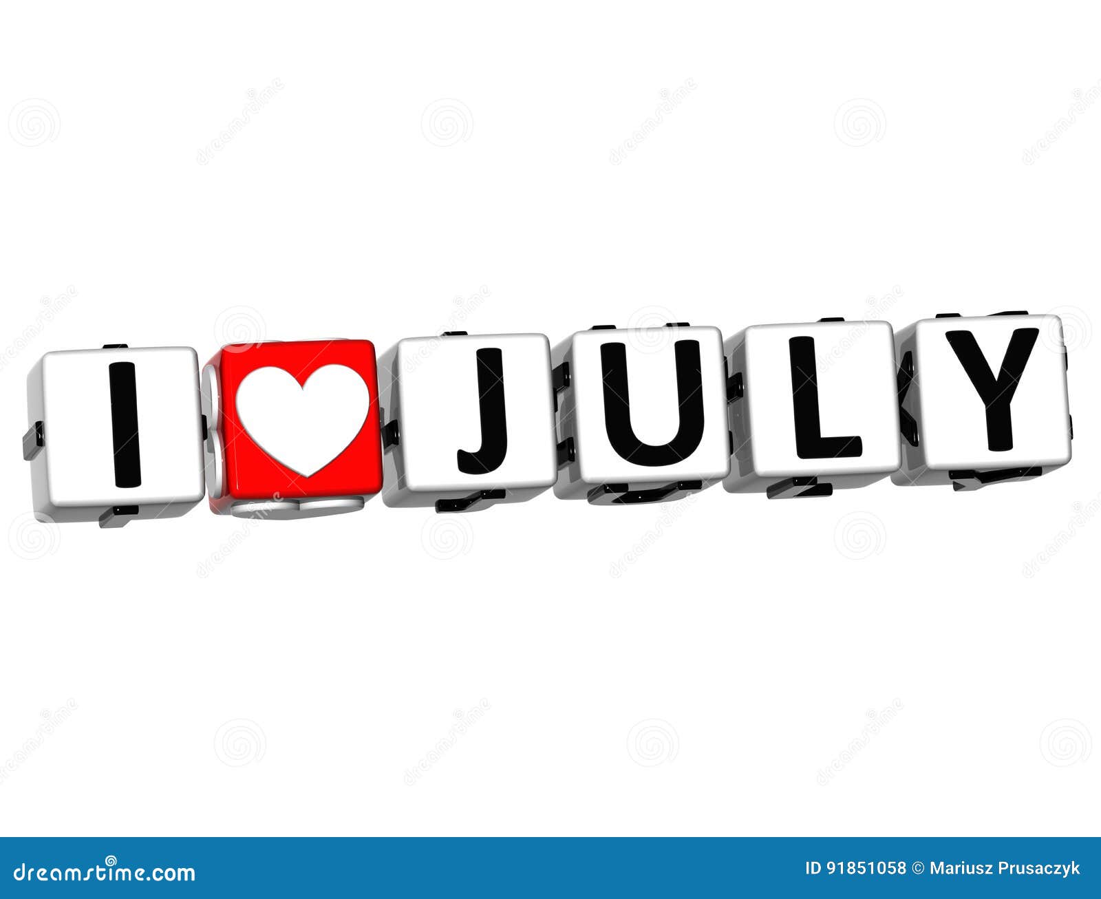 3D I Love July Button Click Here Block Text Stock Illustration ...