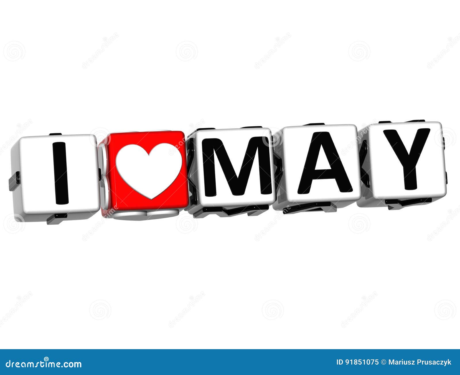 3D I Love May Button Click Here Block Text Stock Illustration ...