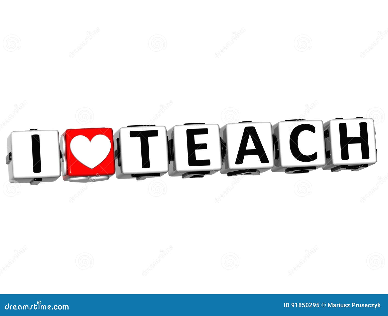 3D I Love Teach Button Click Here Block Text Stock Illustration ...