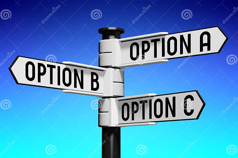 Option a, Option B, Option C - Choice Concept - Signpost with Three ...