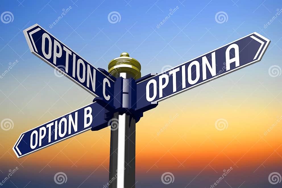 Option a, Option B, Option C - Choice Concept - Signpost with Three ...