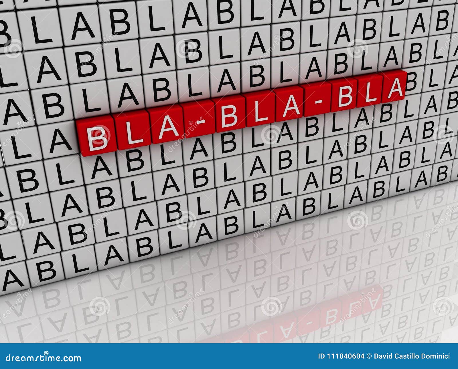 3d Illustration with Word Cloud about Bla Bla Bla. Talk about an Stock ...