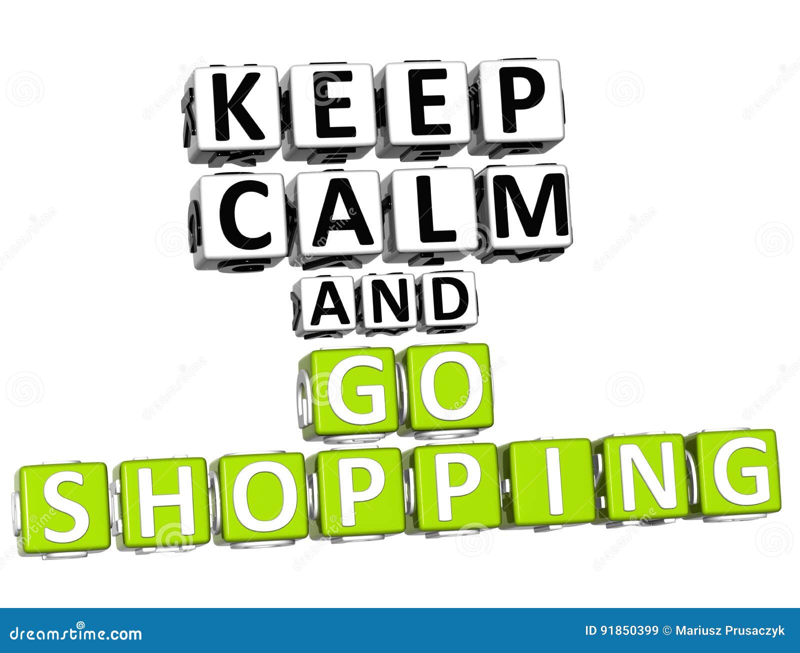 3D Keep Calm and Go Shopping Button Click Here Block Text Stock ...
