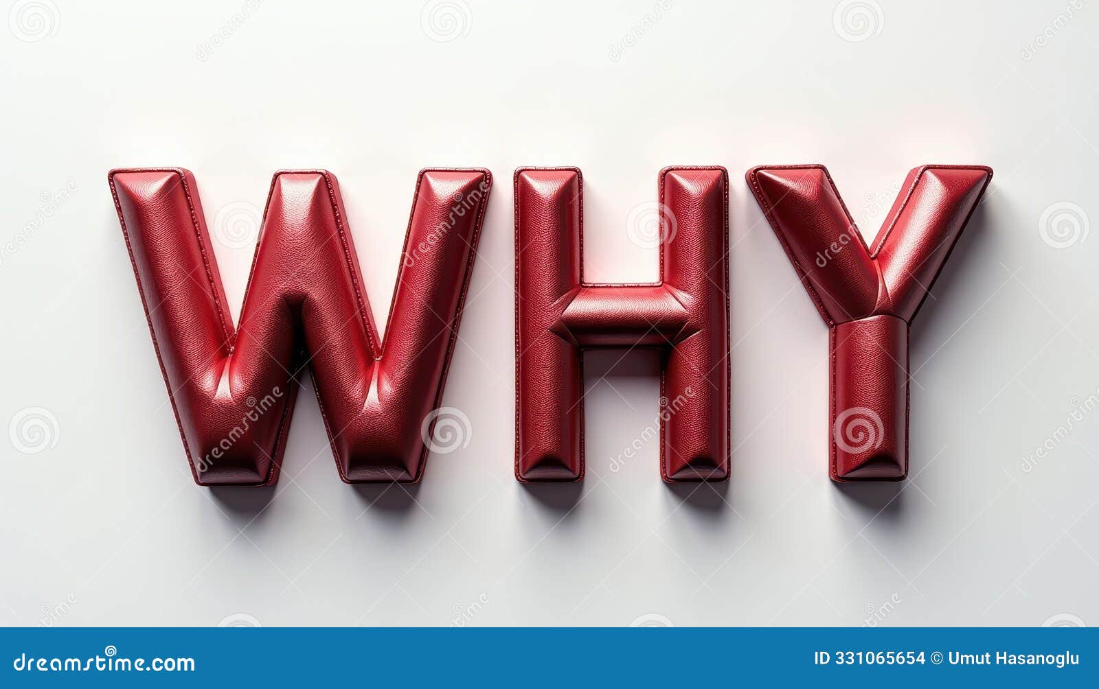 3D Red Leather Letters Spelling WHY on a White Background. Stock ...