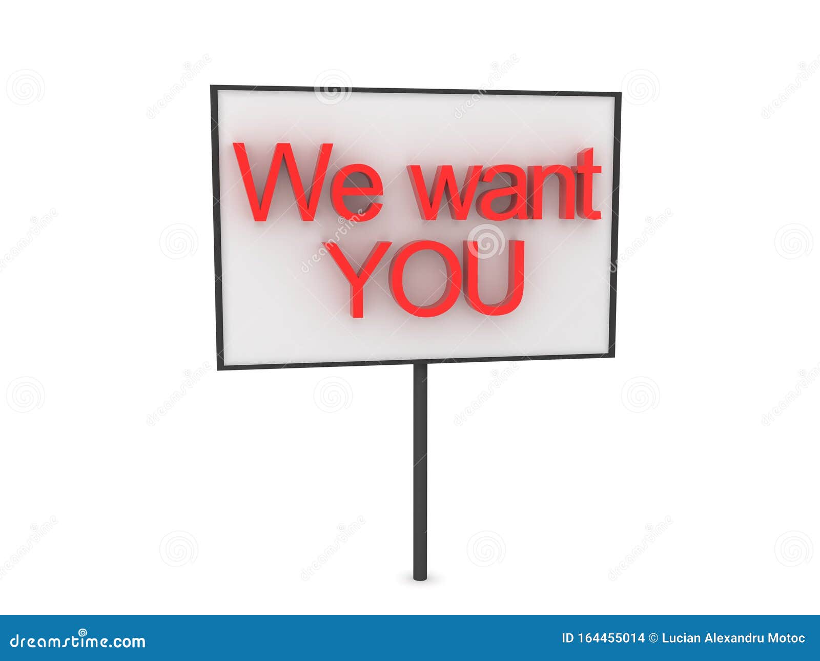 3D sign saying we want YOU stock illustration. Illustration of ...