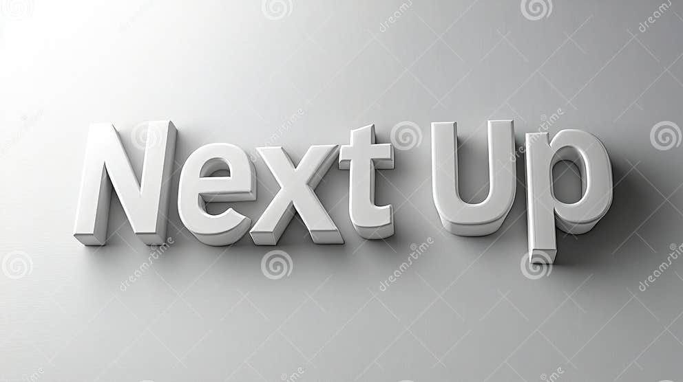 3d Text Displaying Next Up in Modern Grey Design Setting Stock ...
