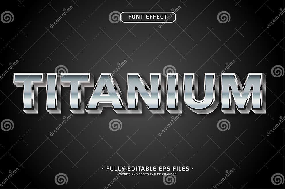 3d Titanium Editable Font Text Effect Stock Illustration - Illustration ...