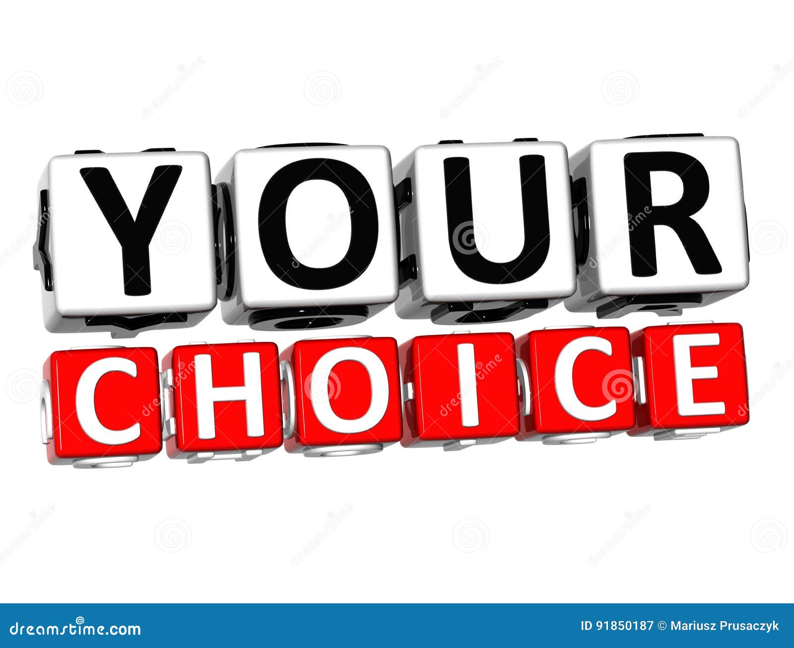 3D Your Choice Button Click Here Block Text Stock Illustration ...