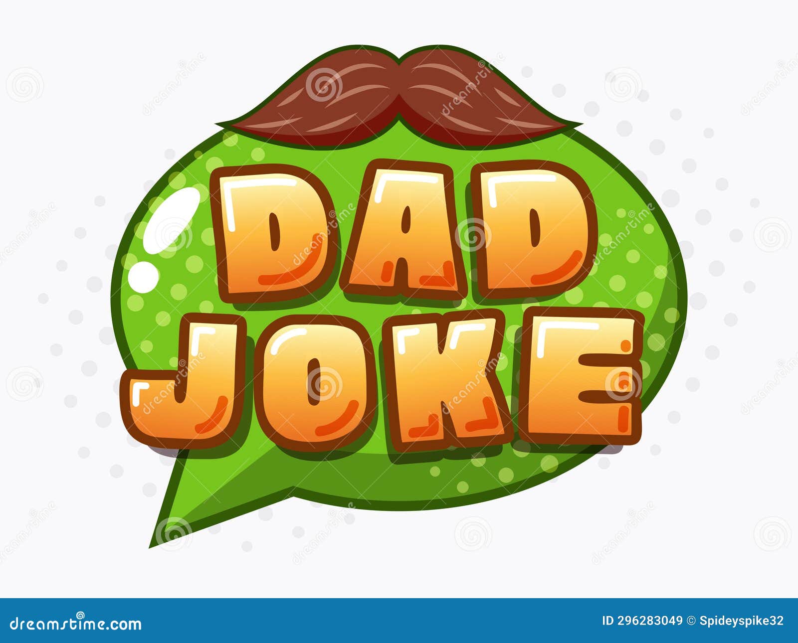 Dad Joke Text in a Green Bubble Text. Vector Illustration Stock ...