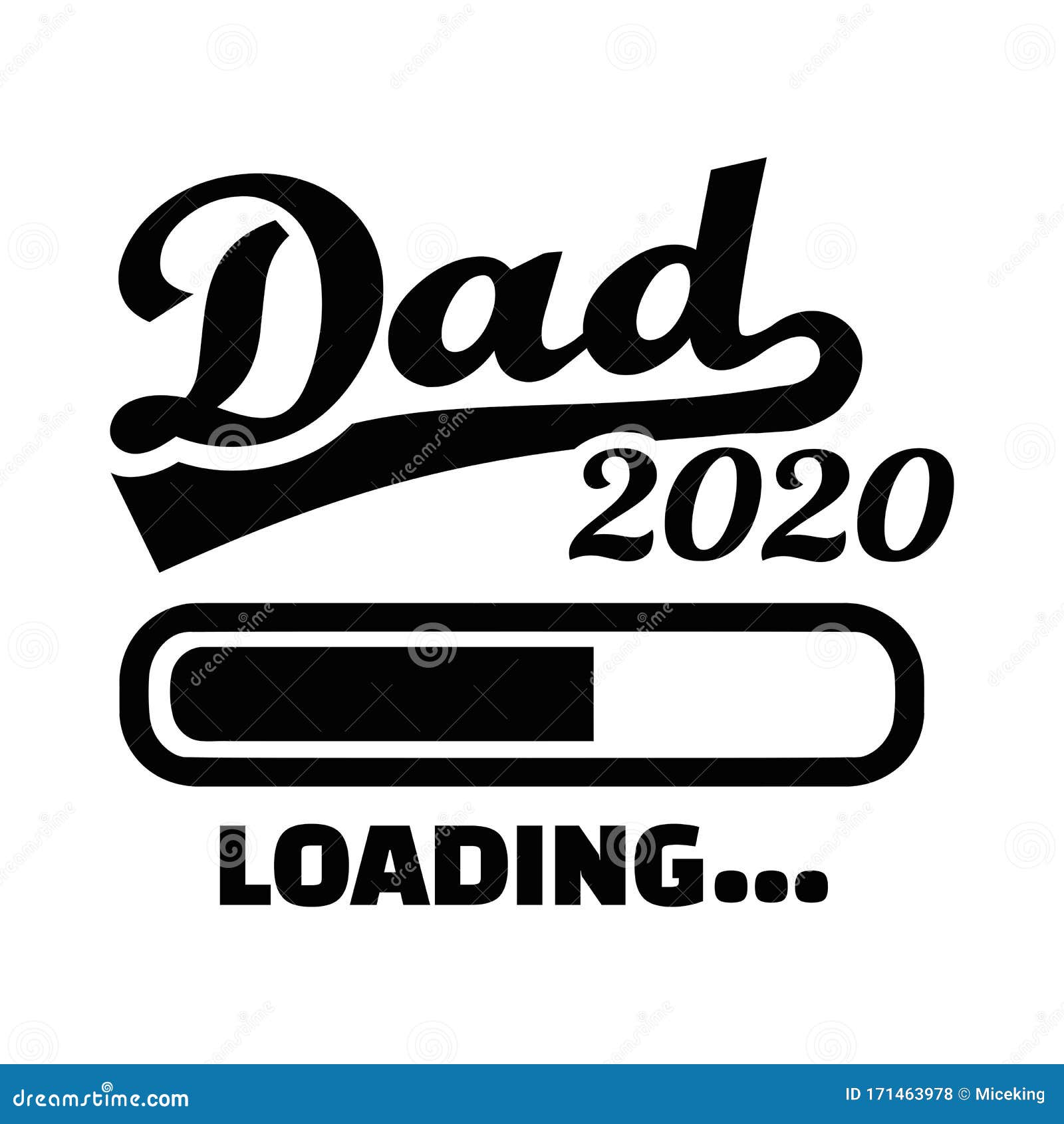 Dad loading bar 2020 stock vector. Illustration of load - 171463978