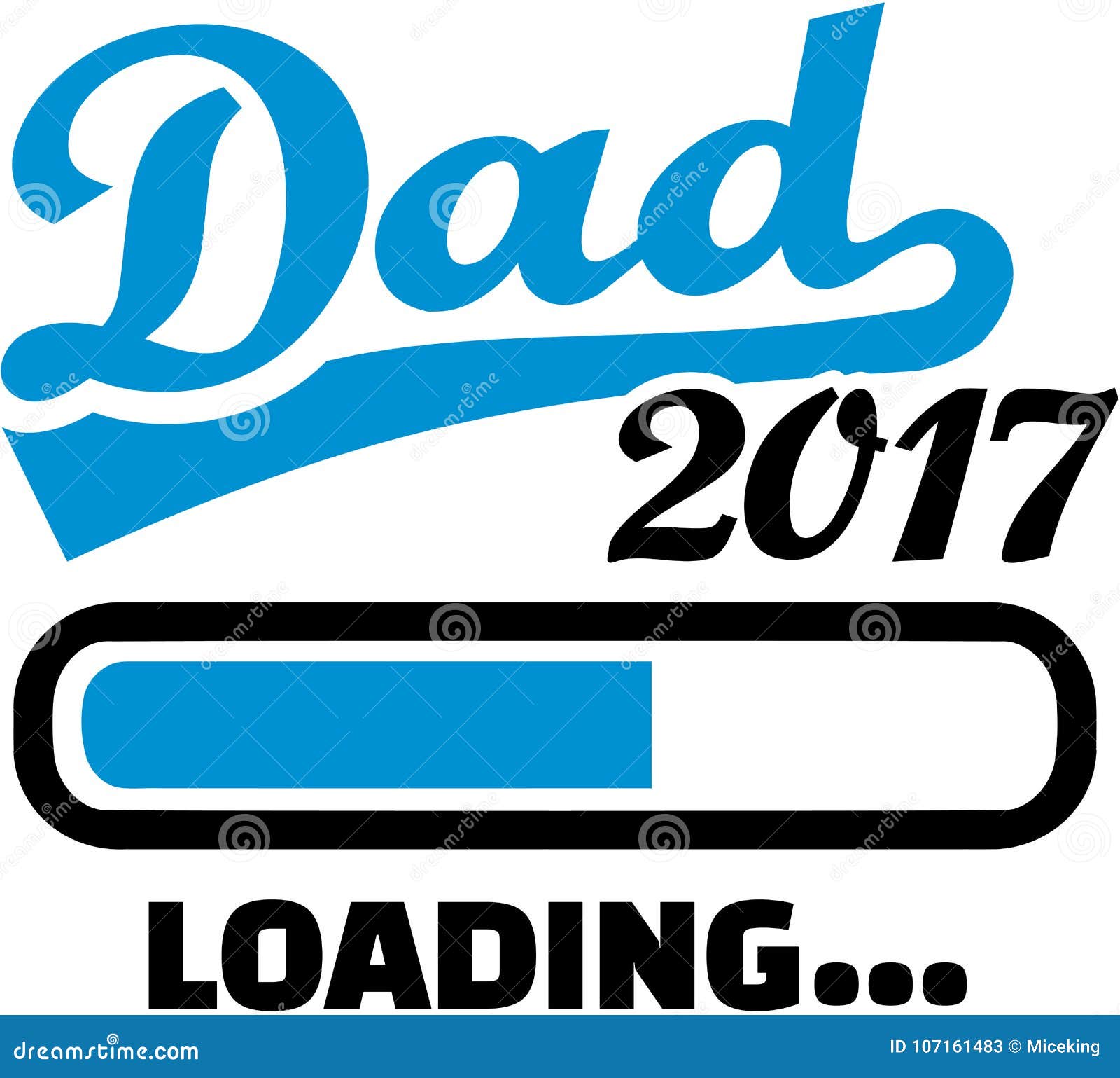Dad 2017 is loading stock vector. Illustration of load - 107161483