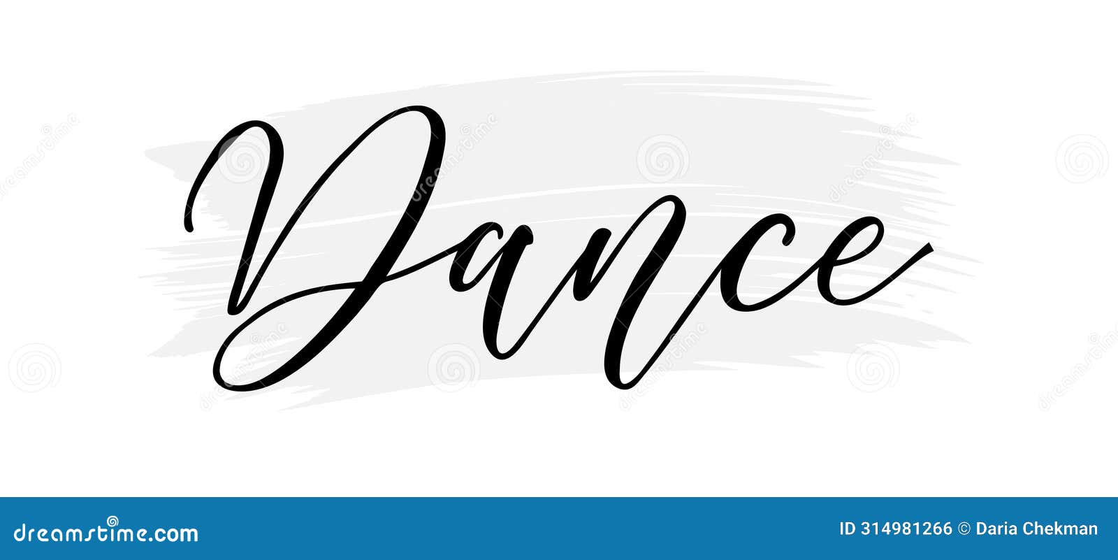 Dance - Hand Drawn Calligraphy Text on White Background Stock Vector ...