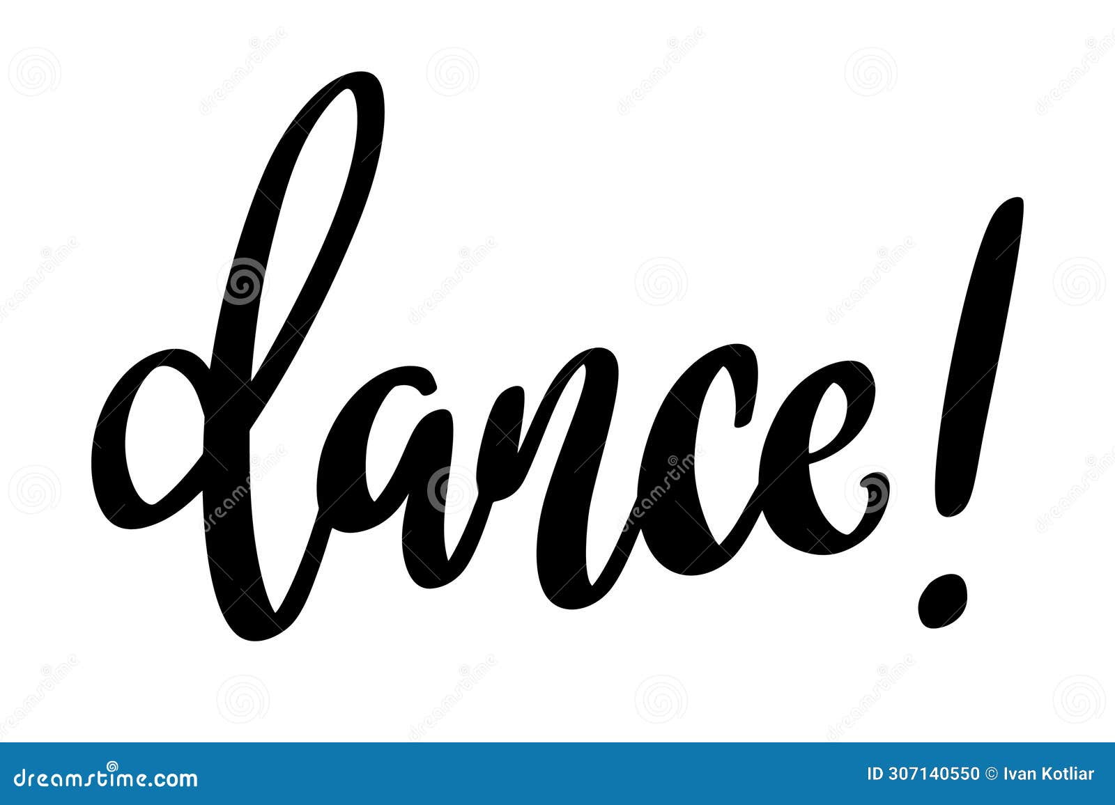 Dance. Lettering Phrase Isolated on White Stock Vector - Illustration ...