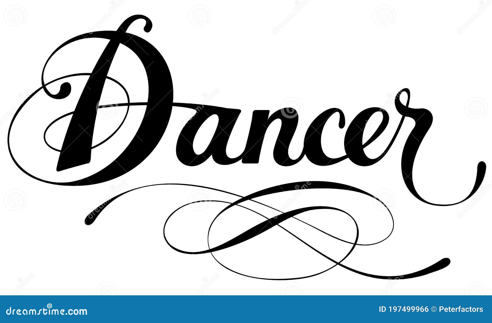 Dancer - Custom Calligraphy Text Stock Vector - Illustration of lines ...