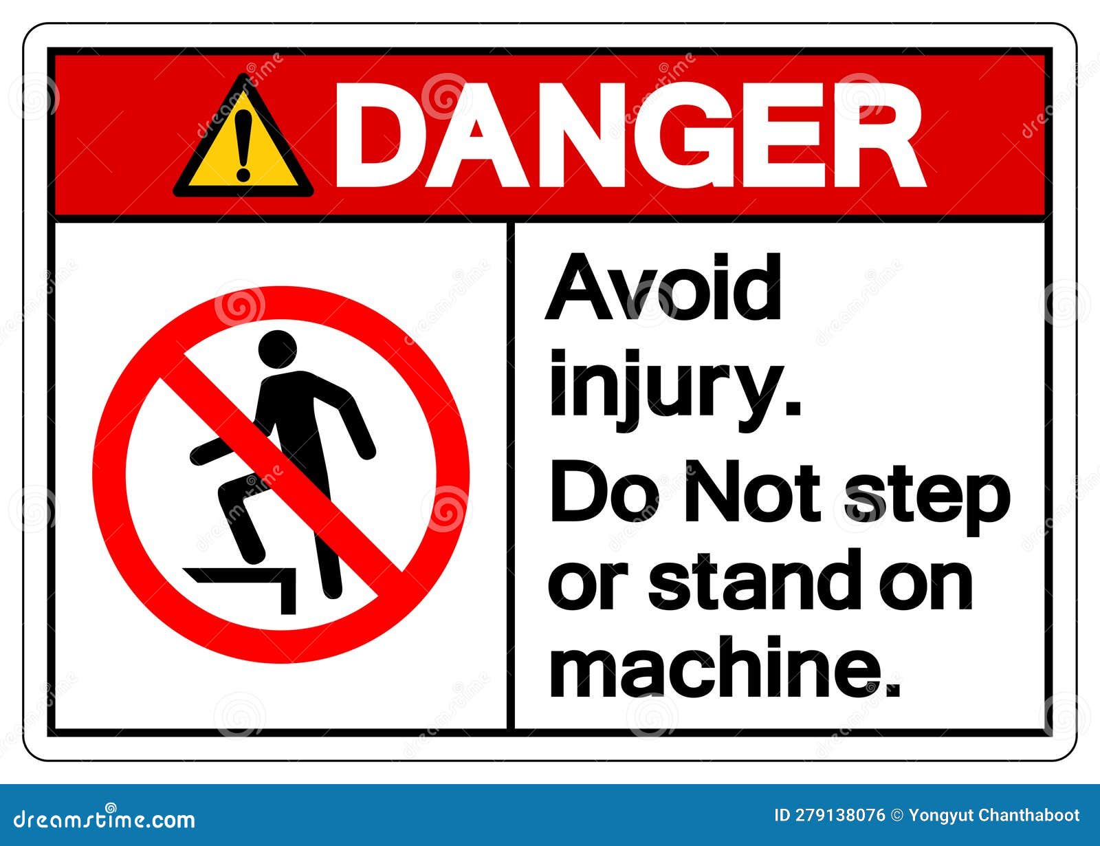 Danger Avoid Injury Do Not Step or Stand on Machine Symbol Sign, Vector ...