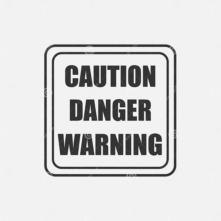 Danger, Caution and Warning Sings in Rectangle 2 Stock Illustration ...
