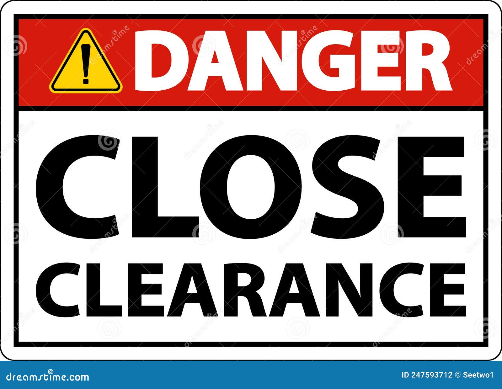 Danger Close Clearance Sign on White Background Stock Vector ...