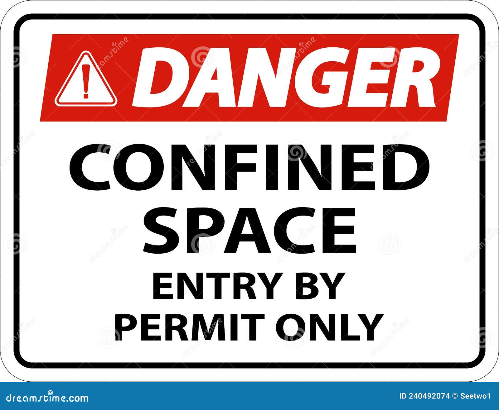 Danger Confined Space Entry by Permit only Sign Stock Vector ...