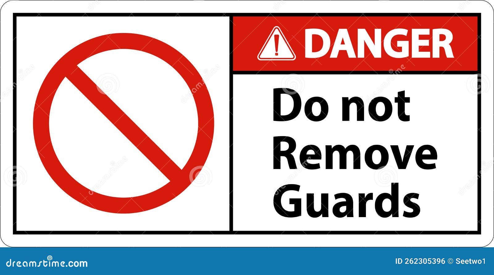 Danger Do Not Remove Guards and Hazard Sign on White Background Stock ...