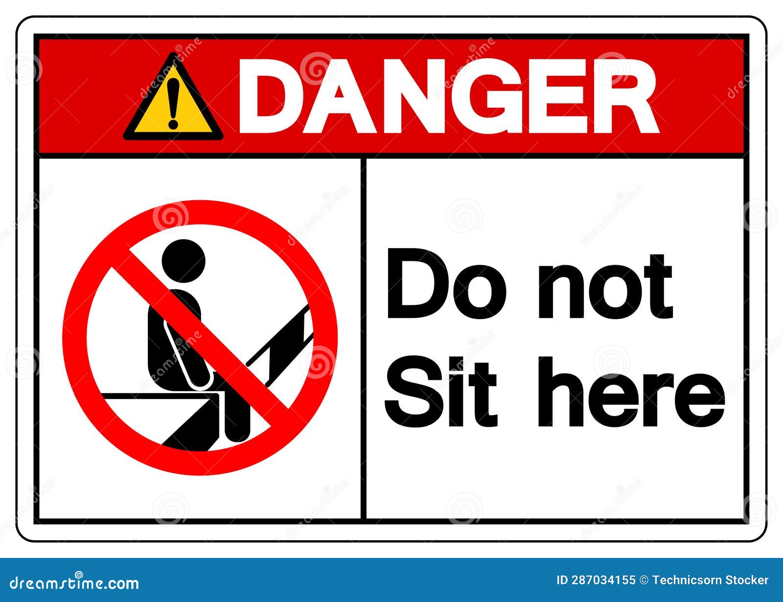 Danger Do Not Sit Here Symbol Sign ,Vector Illustration, Isolate on ...