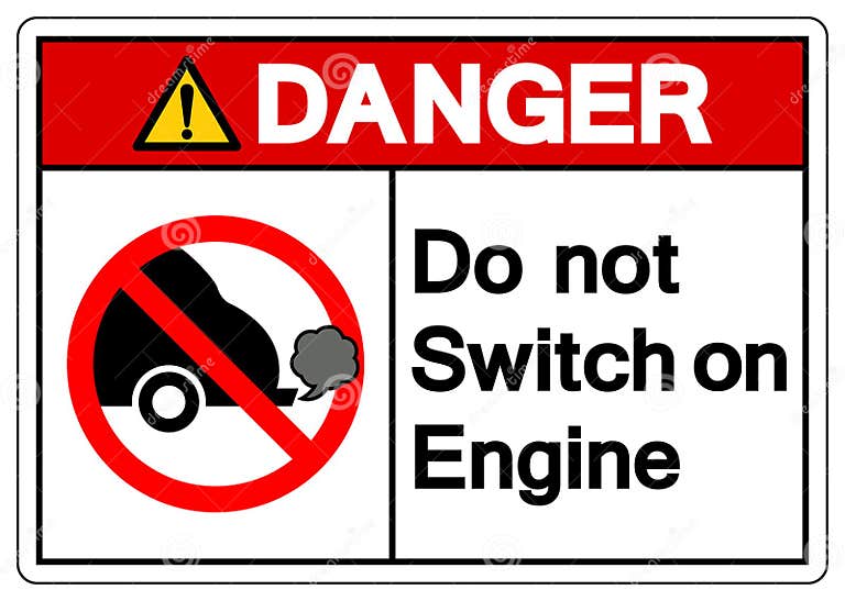 Danger Do Not Switch on Engine Symbol Sign, Vector Illustration ...